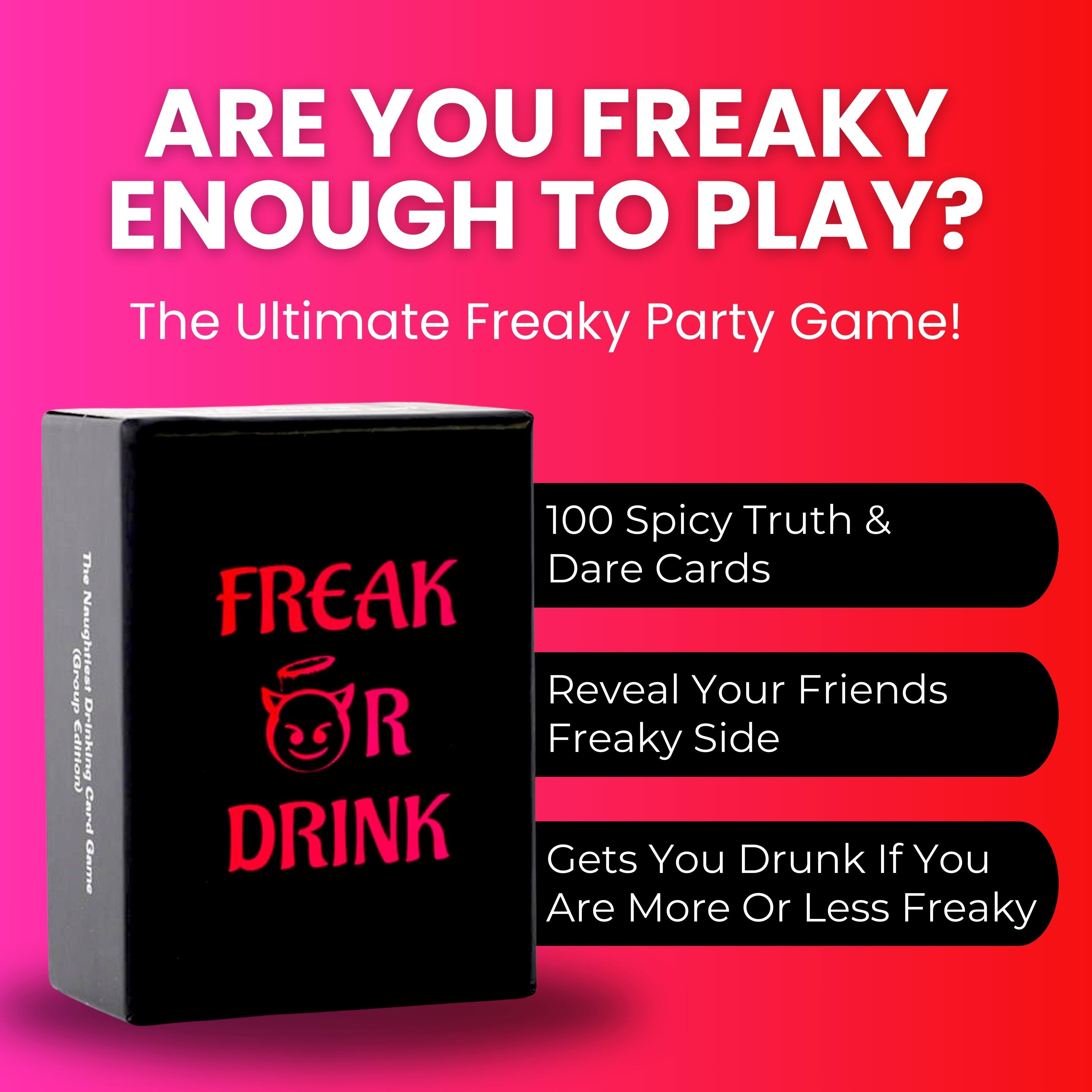 Freak Or Drink Group Edition – Freakydust